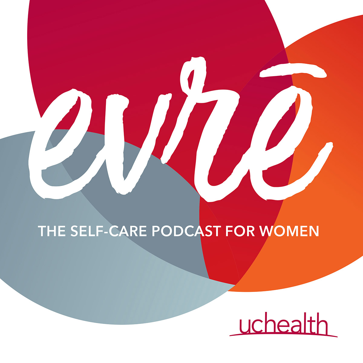 evrē - UCHealth Today